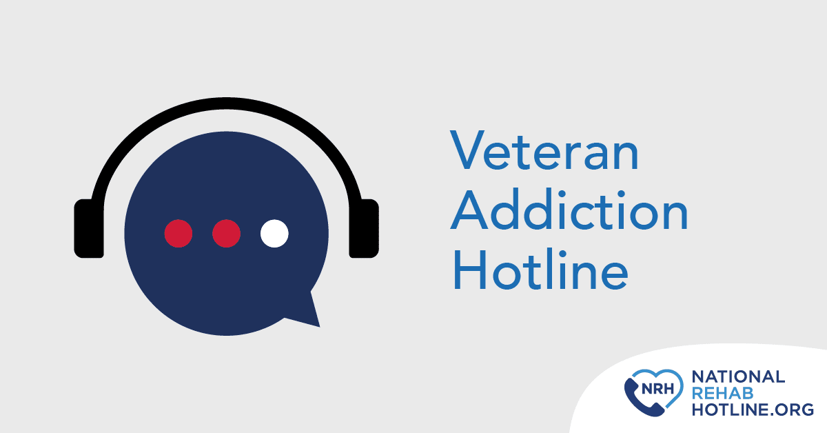 Veteran Addiction Hotline - National Rehab Hotline